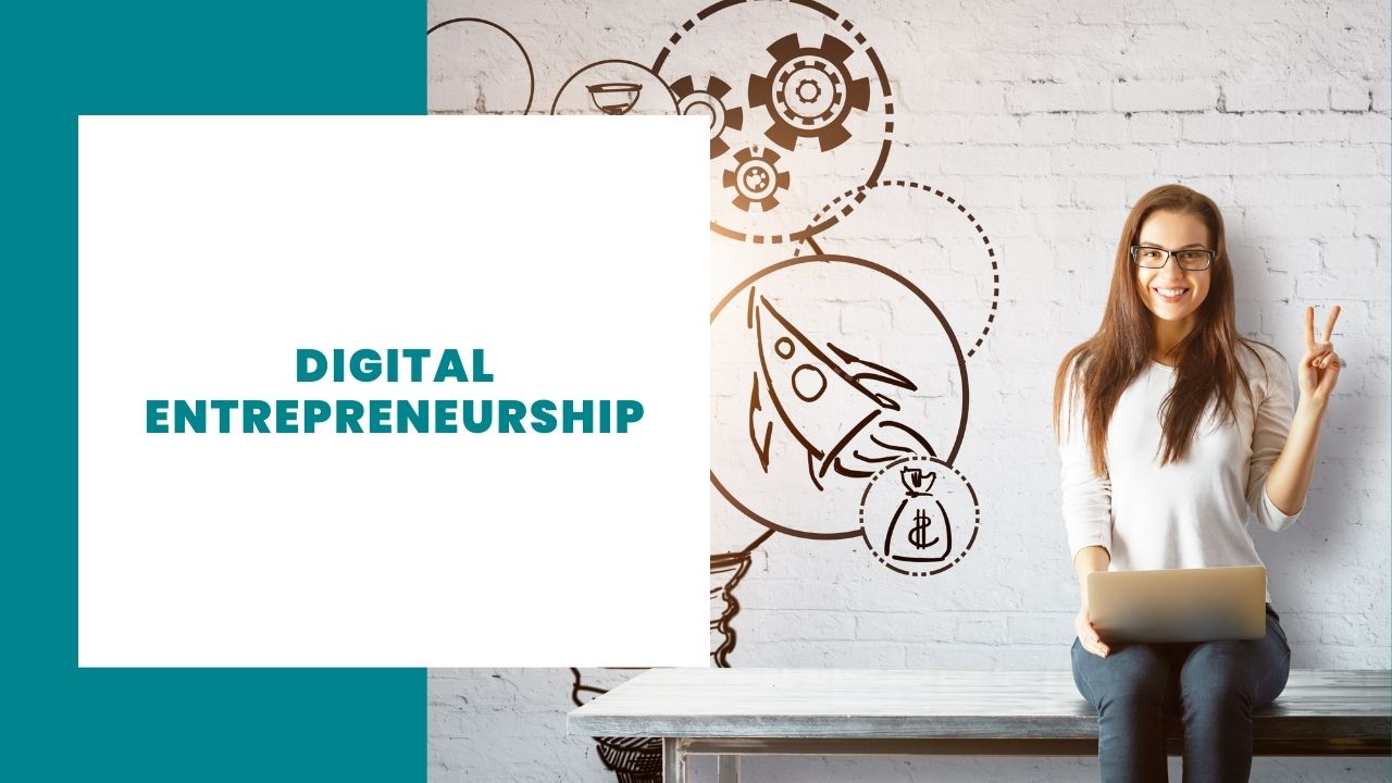 Digital Entrepreneurship | Importance & Examples