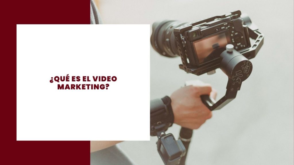 ¿Qué es el video marketing?