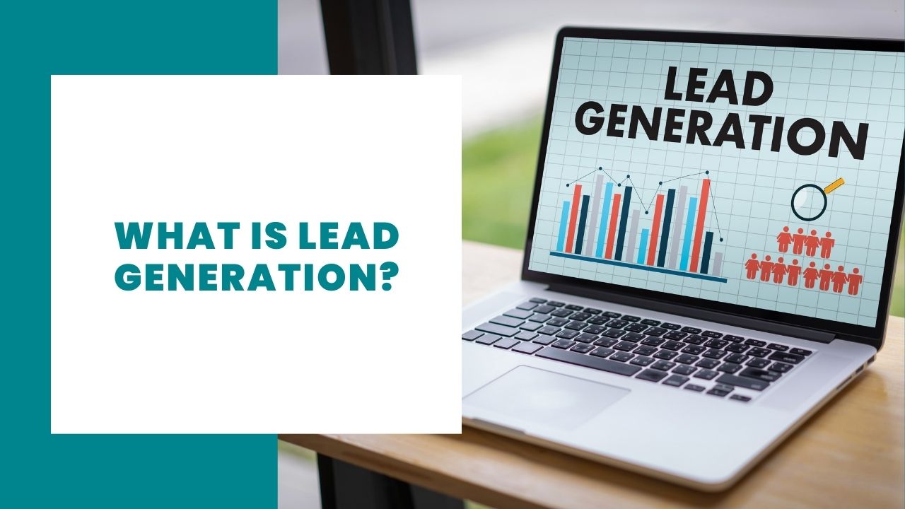 What is Lead Generation?