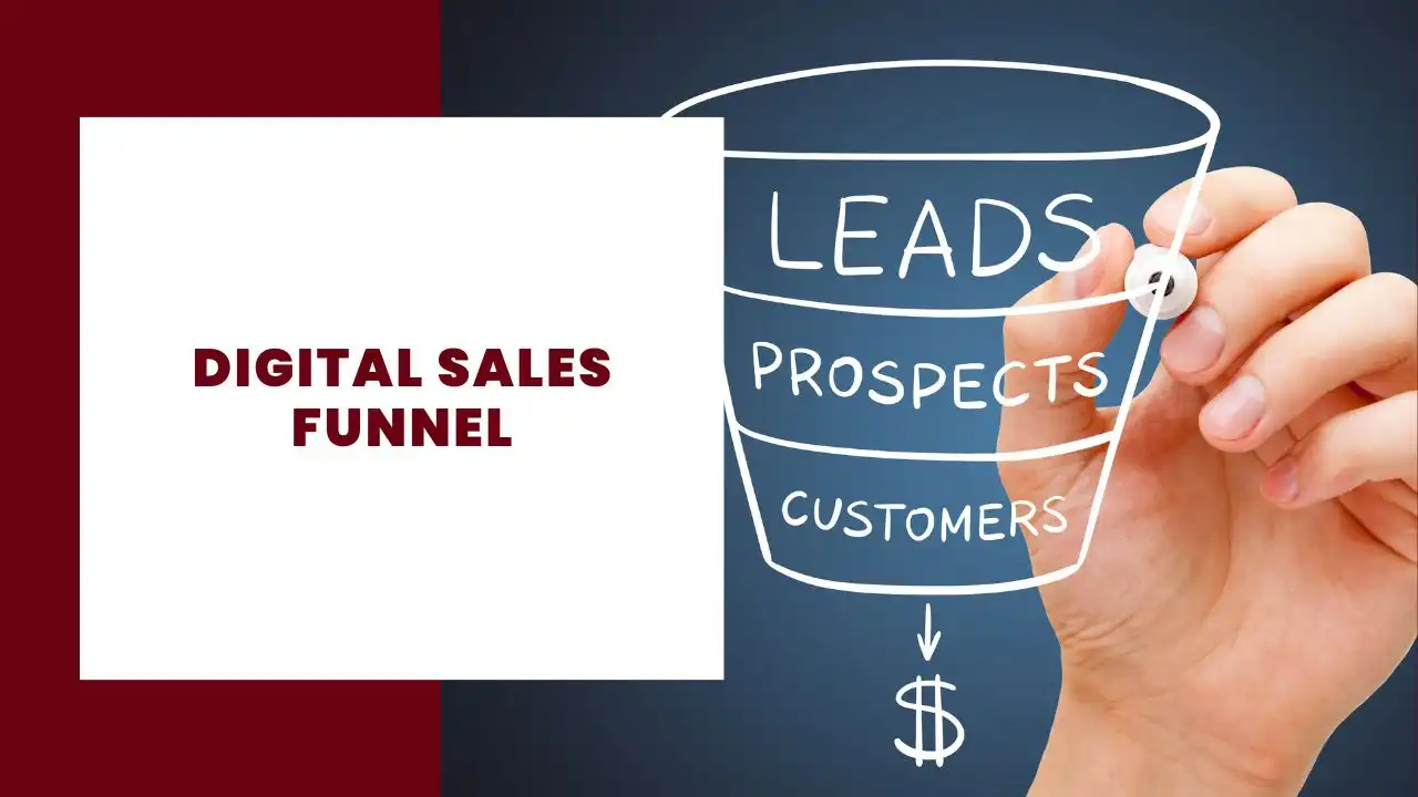 Digital Sales Funnel: How To Boost Conversions And Revenue