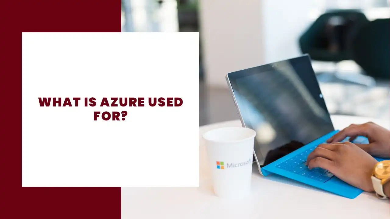 ¿Para qué se utiliza Azure?