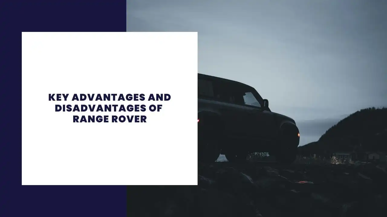 14 Principales ventajas y desventajas del Range Rover