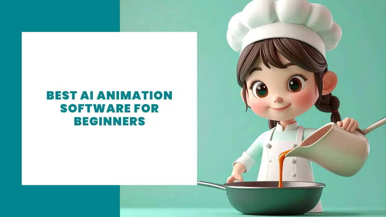 7 Best AI Animation Software for Beginners